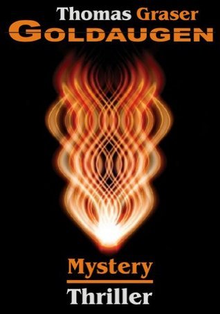 Goldaugen by Thomas Graser | Goodreads