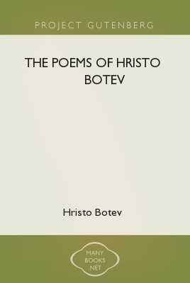 The Poems of Hristo Botev by Hristo Botev | Goodreads