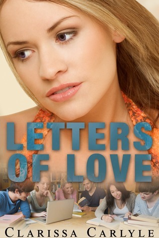 Letters of Love by Clarissa Carlyle | Goodreads