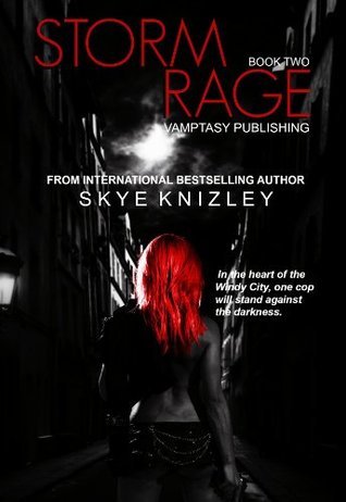 Stormrage (Storm Chronicles, #2) by Skye Knizley | Goodreads