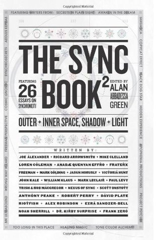 The Sync Book 2: Outer + Inner Space, Shadow + Light: 26 Essays on ...