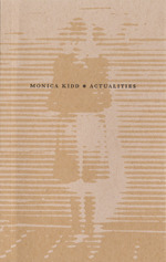 Actualities by Monica Kidd | Goodreads
