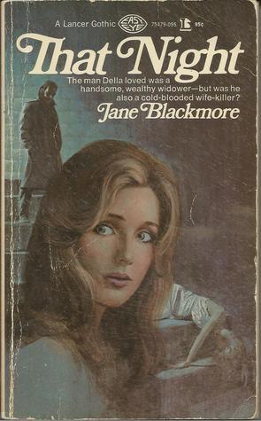That Night by Jane Blackmore | Goodreads