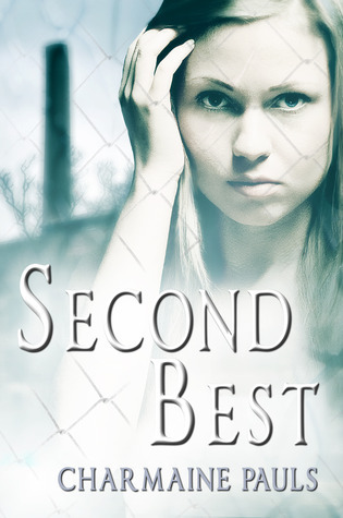 Second Best by Charmaine Pauls | Goodreads