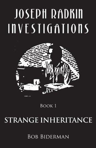 Strange Inheritance by Bob Biderman | Goodreads