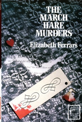 The March Hare Murders by Elizabeth Ferrars | Goodreads
