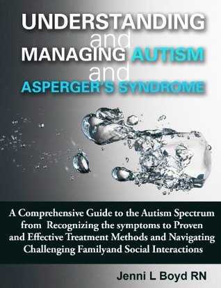 Understanding and Managing Autism and Asperger’s Syndrome: A ...
