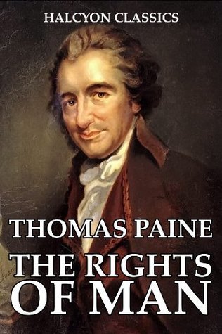 The Rights of Man and Other Works by Thomas Paine by Thomas Paine ...