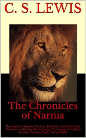 The Chronicles of Narnia Complete 7-Book Collection: by C.S. Lewis ...
