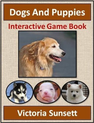 Dogs And Puppies - Interactive Game Book - Activity Quiz Book for ...