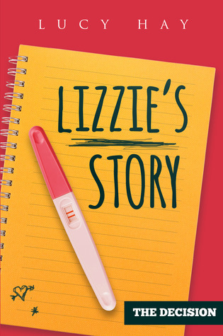 Lizzie's Story (The Decision, #1) by Lucy V. Hay | Goodreads
