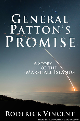 General Patton's Promise by Roderick Vincent | Goodreads