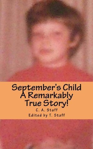 September's Child #1 by C.A. Staff | Goodreads