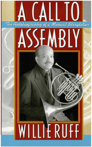 A Call to Assembly: The Autobiography of a Musical Storyteller by ...