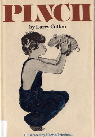 Pinch by Larry Callen | Goodreads