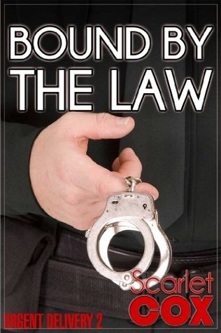 Bound by the Law (Collaring Alex Book 2) by Scarlet Cox | Goodreads