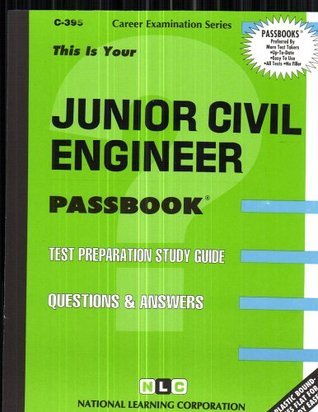 Junior Civil Engineer by National Learning Corporation | Goodreads