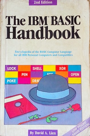 The IBM BASIC Handbook by David A. Lien | Goodreads