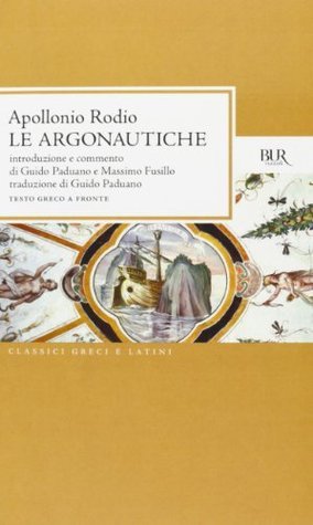 Le argonautiche by Apollonio Rodio | Goodreads