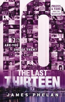 Ten (The Last Thirteen, #4) by James Phelan | Goodreads