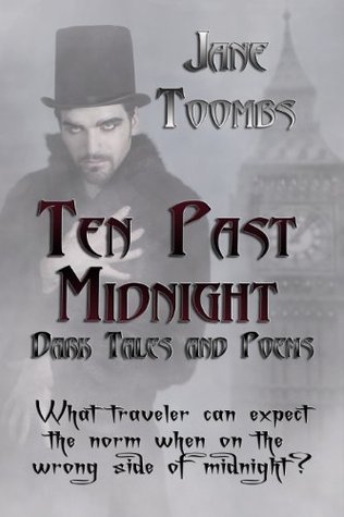 Ten Past Midnight by Jane Toombs | Goodreads