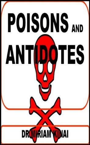 Poisons and Antidotes (Medicine Book 29) by Miriam Kinai | Goodreads