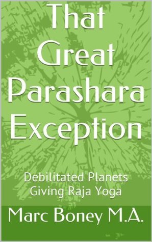 That Great Parashara Exception by Marc Boney | Goodreads