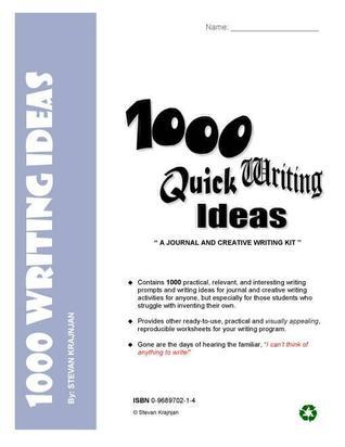 1000 Quick Writing Ideas by Stevan Krajnjan | Goodreads