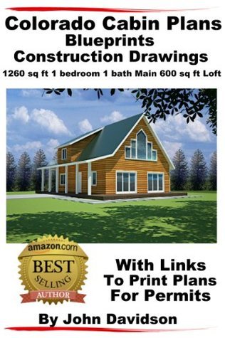 Colorado Cabin Plans Blueprints Construction Drawings 1260 sq ft 1 ...