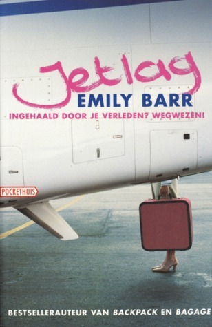 Jetlag by Emily Barr | Goodreads