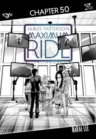Maximum Ride: The Manga, Chapter 50 by NaRae Lee | Goodreads