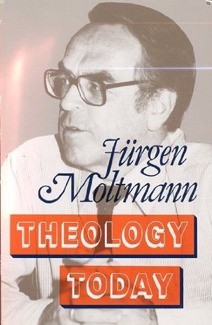 Theology Today: Two Contributions Towards Making Theology Present by ...