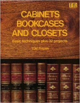 Cabinets, Bookcases and Closets by Tom Philbin | Goodreads