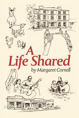 A Life Shared by Margaret Cornell | Goodreads