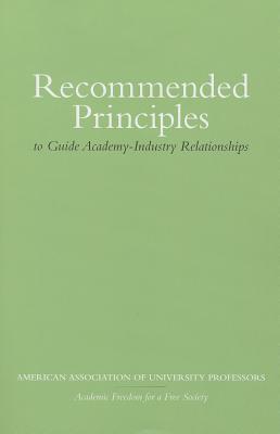 Recommended Principles to Guide Academy-Industry Relationships by ...