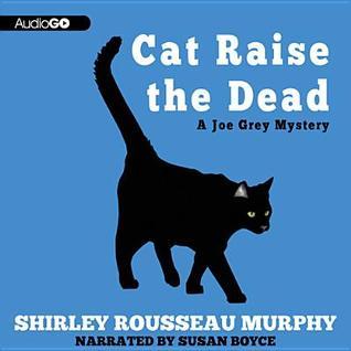 Cat Raise the Dead (A Joe Grey Mystery, Book 3) (Joe Grey Mysteries by ...