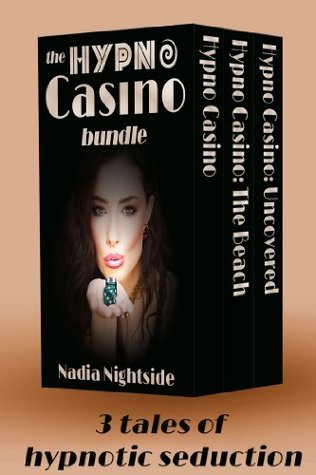 Hypno Casino: The Bundle by Nadia Nightside | Goodreads