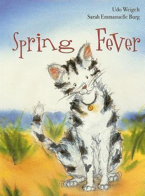 Spring Fever by Udo Weigelt | Goodreads