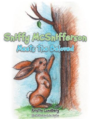 Sniffy McSnifferson Meets the Beloved by Kristin Lundberg | Goodreads