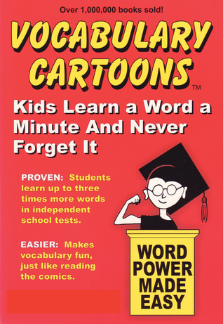 Vocabulary Cartoons: Kids Learn a Word a Minute and Never Forget It. by ...