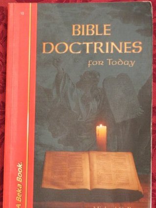 Bible Doctrines for Today a Beka Book by Michael C. Bere | Goodreads