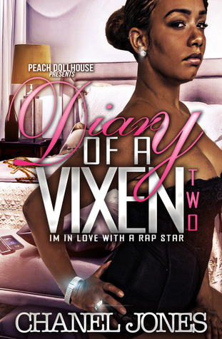 Diary of A Vixen 2 by Chanel Jones | Goodreads