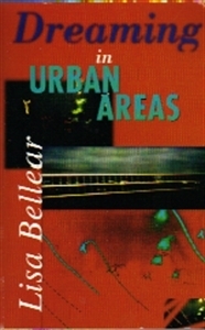 Dreaming in Urban Areas by Lisa Bellear | Goodreads