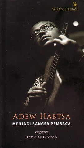 Menjadi Bangsa Pembaca by Adew Habsta | Goodreads
