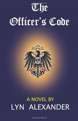 The Officer's Code by Lyn Alexander | Goodreads
