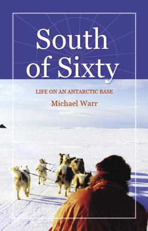 South of Sixty by Michael Warr | Goodreads