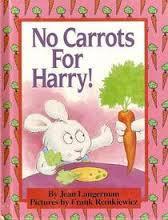 No Carrots for Harry by Jean Langerman | Goodreads