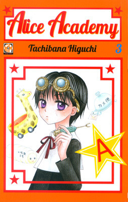 Alice Academy, Vol. 03 (Gakuen Alice, #3) by Tachibana Higuchi | Goodreads