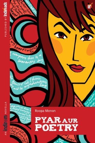 Pyar Aur Poetry by Roopa Menon | Goodreads