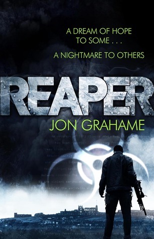 Reaper (Reaper #1) by Jon Grahame | Goodreads